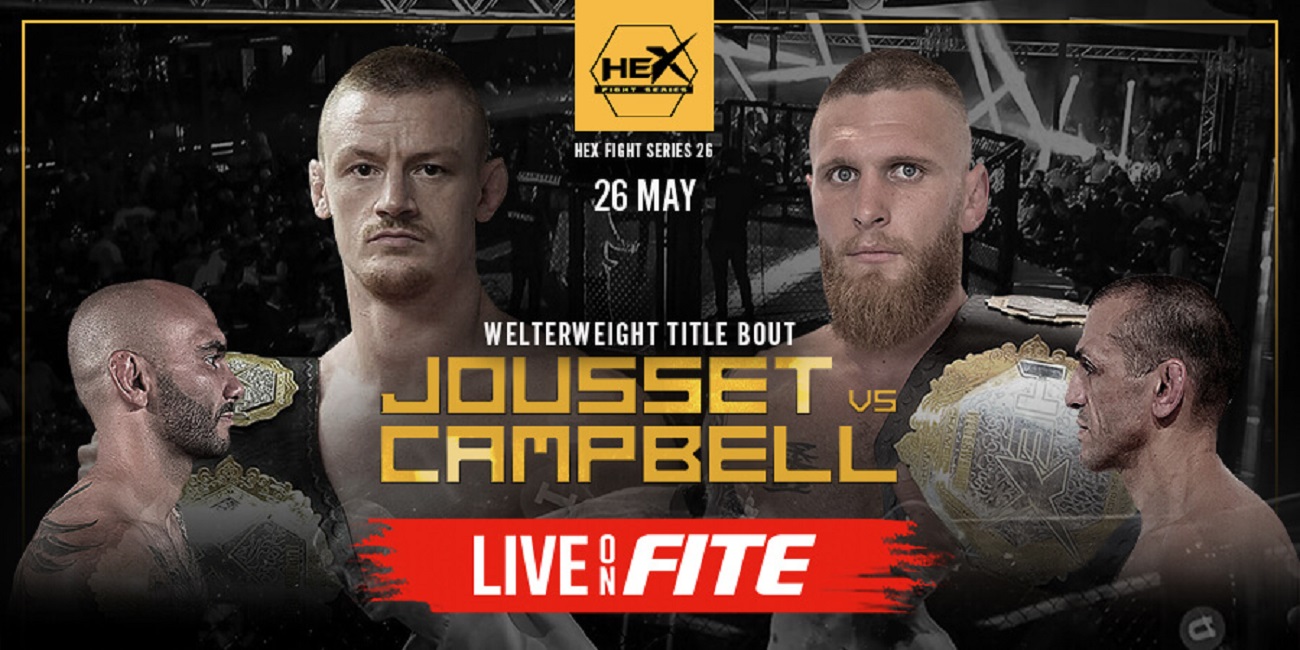 Hex Fight Series 26 – LIVE Stream – Kevin Jousset vs Kitt Campbell